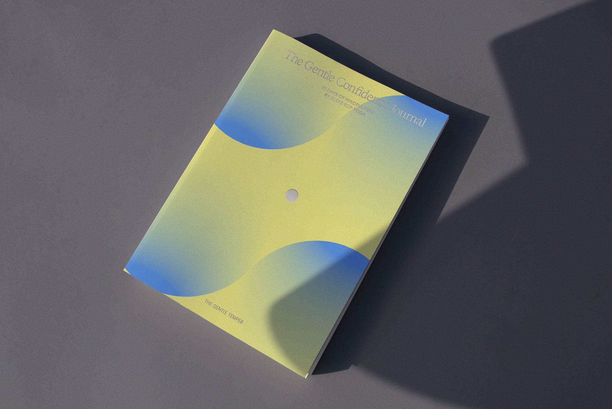 The Gentle Confidence Journal – Ein 90-Tage-Weg zu Achtsamkeit und ...