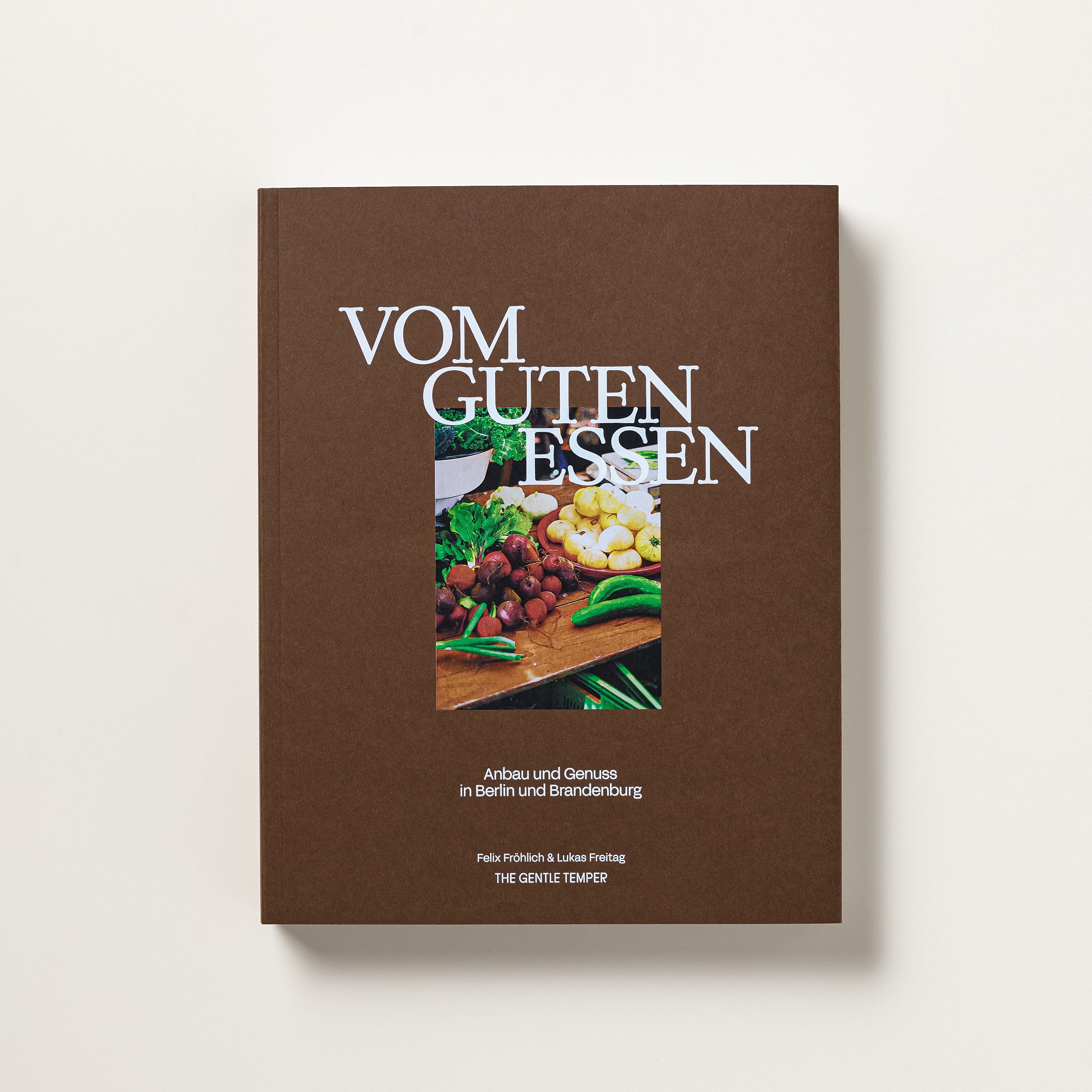 Vom guten Essen – Das Nachschlagewerk für regionale Ernährung | 35 ...